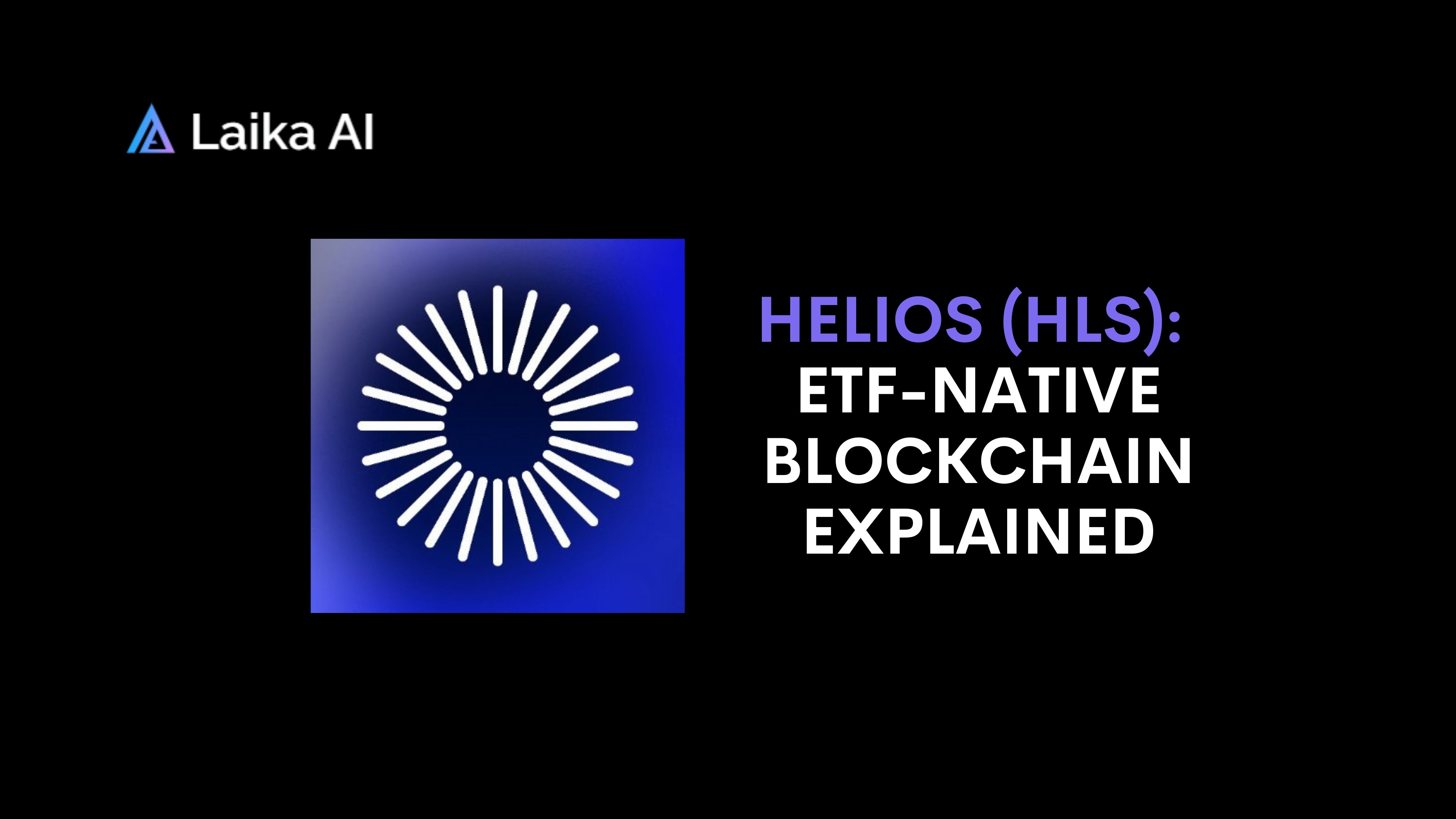 Is Helios EVM Compatible? Inside HLS Layer 1 & i-PoSR