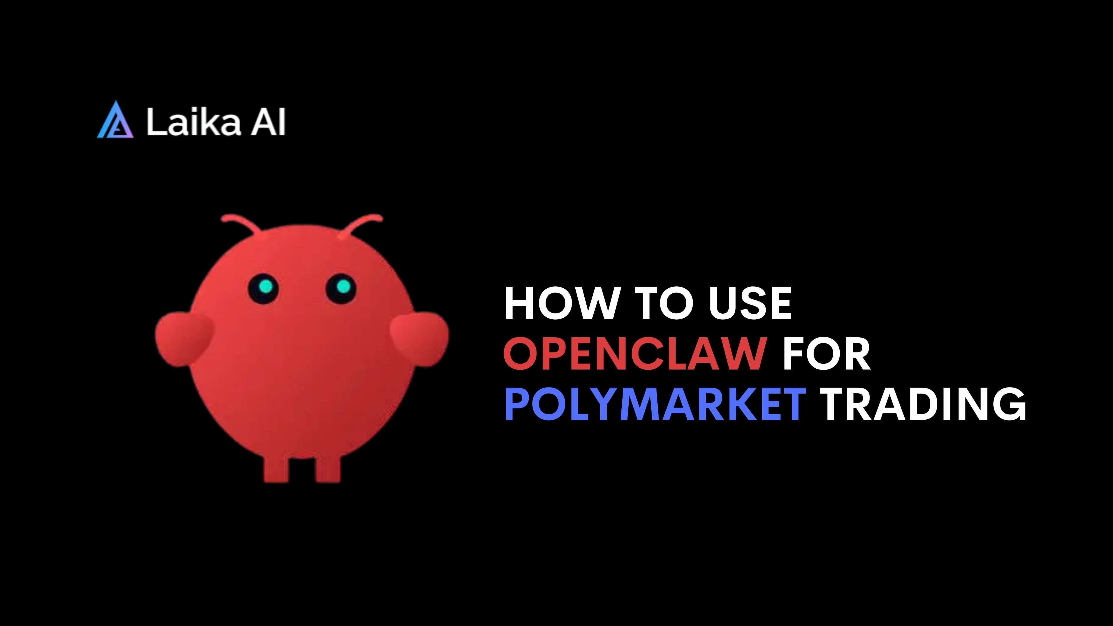 How to Use OpenClaw for Polymarket Trading in 2026
