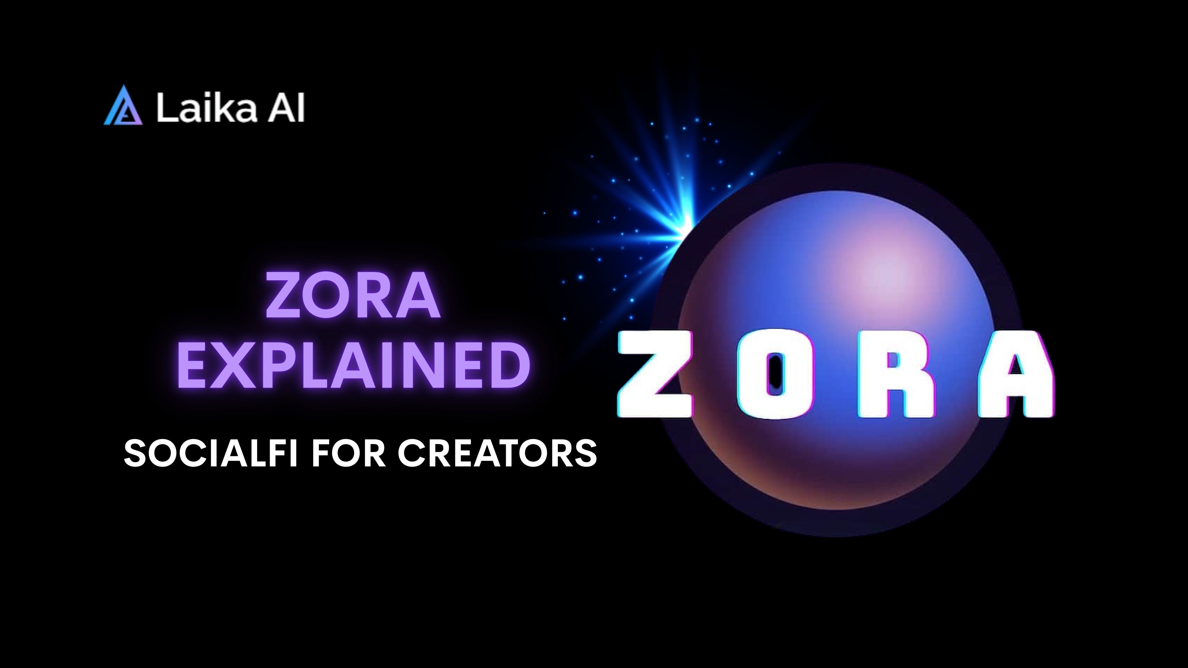 ZORA Explained: A Complete Beginner’s Guide to the Creator T